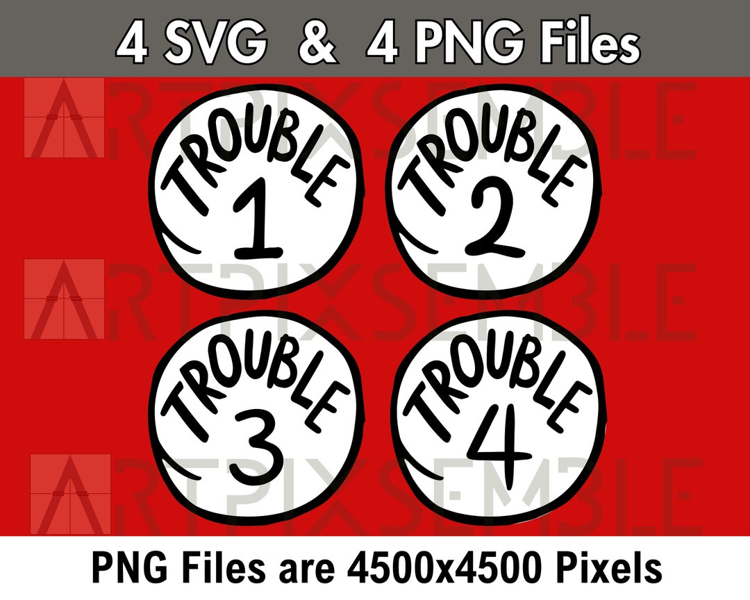 TROUBLE 1 2 3 4 Svg & Png Files Layered SVG Transparent 4500x4500 ...