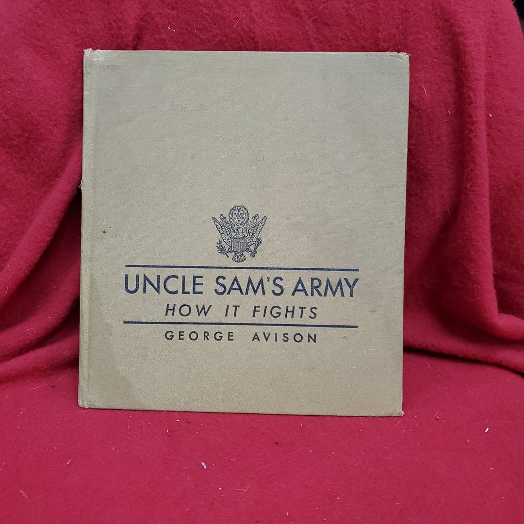 Vintage 1943 Uncle Sam's Army HOW IT FIGHTS by George Avison 27s - Etsy