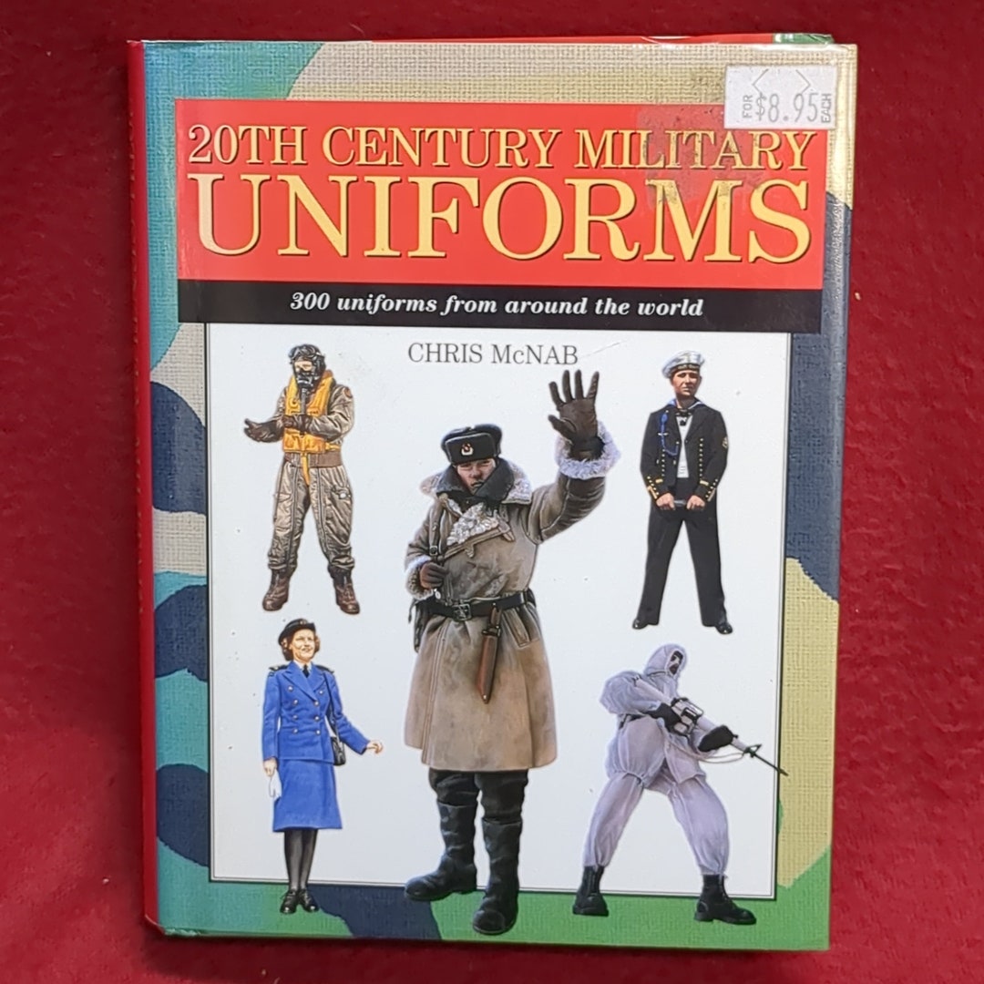 Book 2oth Century Military Uniforms: 300 Uniforms From Around the World ...