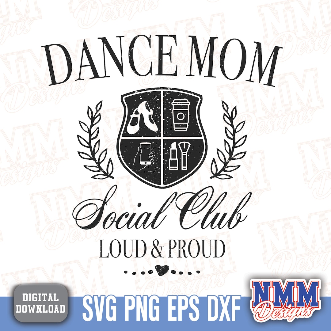 Dance Mom SVG Bundle: Cricut & Silhouette Cut Files (digital Download ...