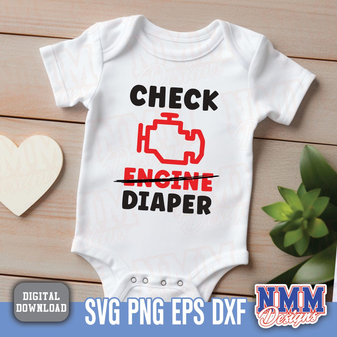 Check Engine Diaper SVG PNG: Car Lover Baby Bodysuit Design (digital ...