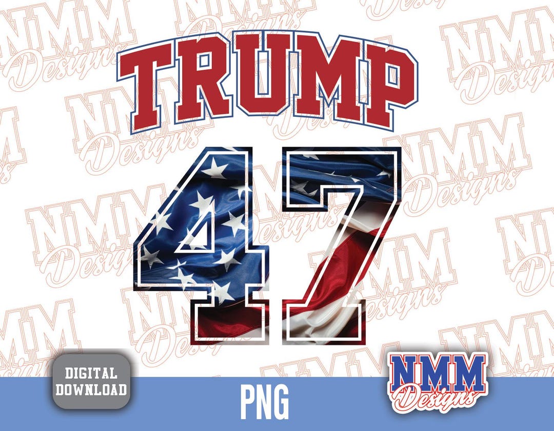 Trump 45 47 Png, Trump 2024 Png, Distressed Trump USA Flag Png ...