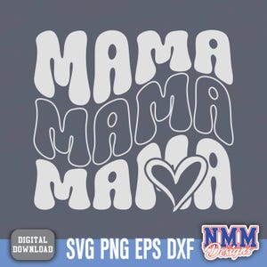 Mama SVG File - Instant Download for Cricut, Mama Life & Word Design ...