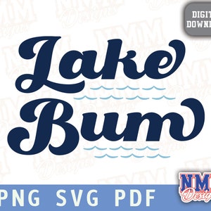 Lake Bum SVG Bundle | Camping Cut Files for Cricut & Silhouette ...