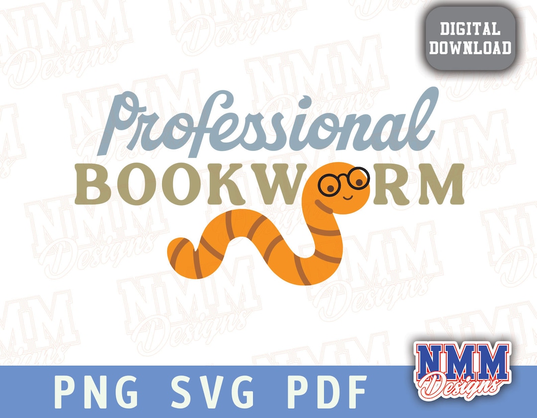 Bookworm Svg | Book Lover SVG | Bookworm in Training Png | Reading ...