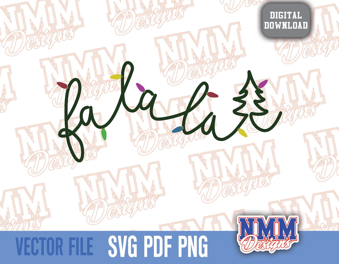 Fa La La SVG | Merry Christmas SVG | Decal T-shirt Sticker Graphics ...
