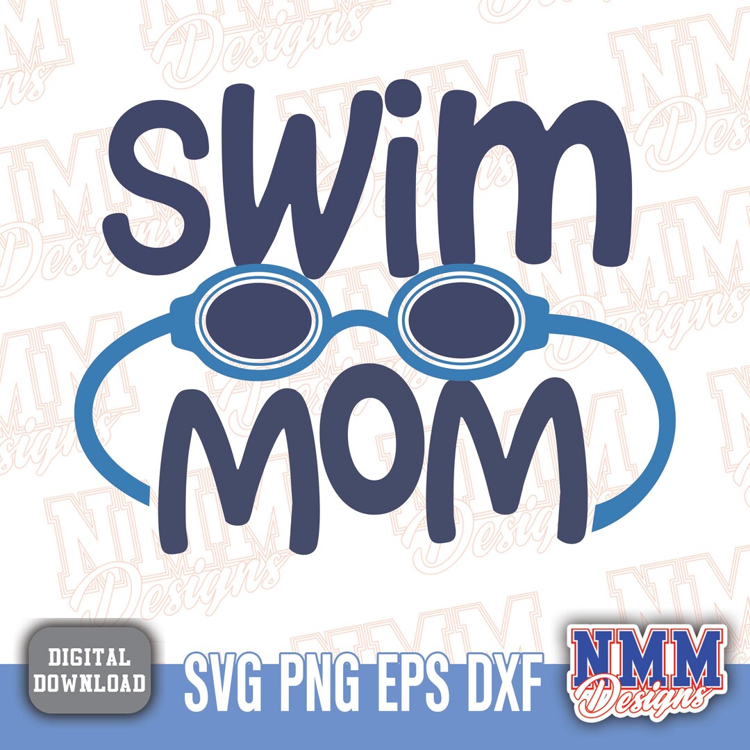 Swim Mom SVG Bundle: Swim Team Design (digital Download) - Etsy
