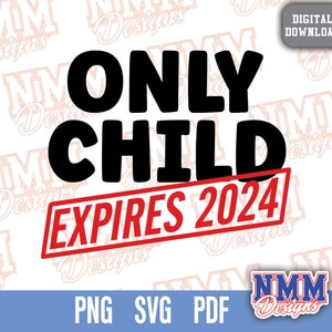 Only Child Expiring - Etsy