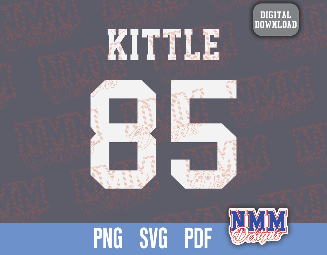 Kittle Jersey SVG: Cricut Cut File for Shirts & Mugs (digital Download ...