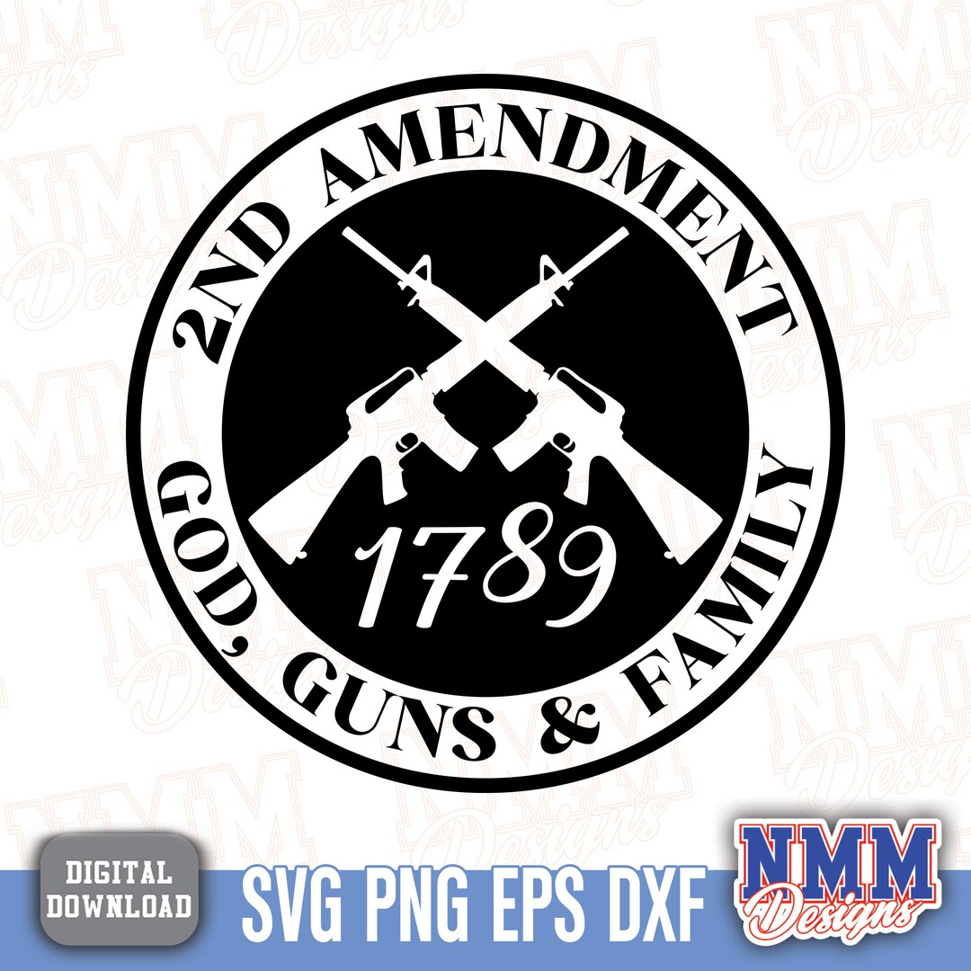 2nd Amendment SVG PNG 1789 Bundle | Gun Rights Digital Download ...