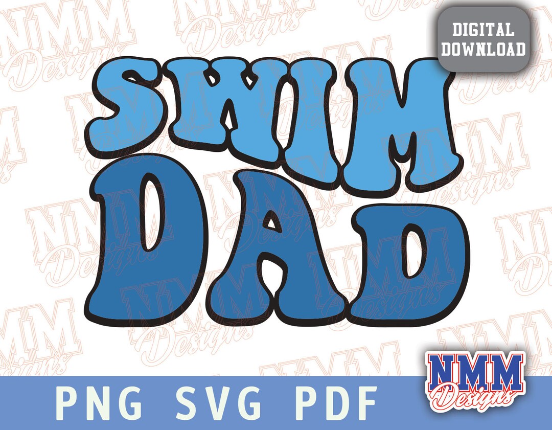 Swim Dad Sports SVG Team Shirt File School Sports Studio3 Vinyl Digital ...