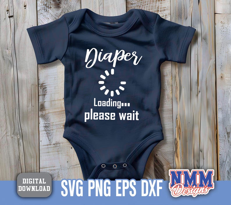 Diaper Loading SVG Cut File: Baby Shower Nursery Design (digital ...