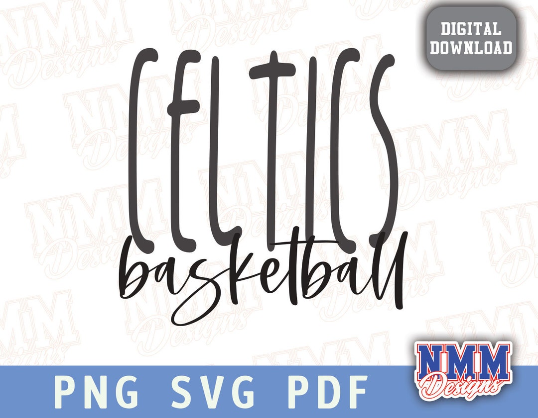 Celtics Sports SVG Basketball Team Football File Sports School Vinyl ...