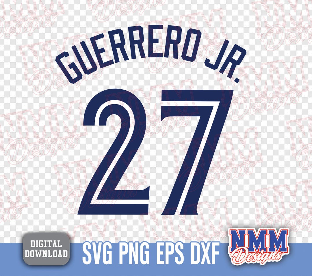Guerrero Jr Jersey #27 SVG: Cricut Cut File (digital Download) - Etsy