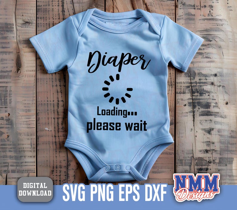 Diaper Loading SVG Cut File: Baby Shower Nursery Design (digital ...