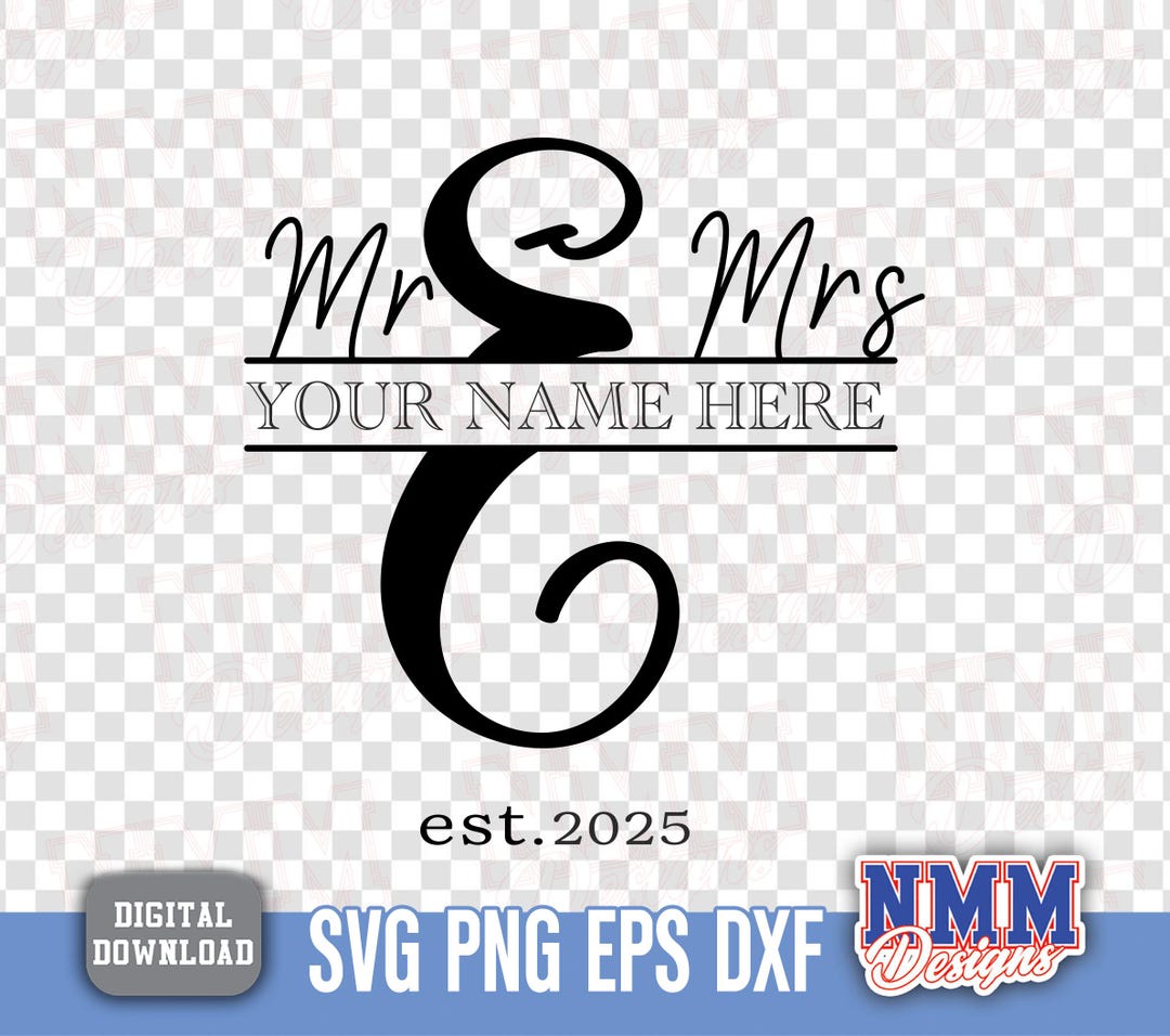 Wedding Monogram SVG: Mr and Mrs Split Design (digital Download - Etsy
