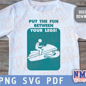 Put the Fun Between Your Legs Svg. Vector Cut File for Cricut ...