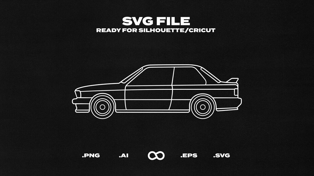 M3 E30 1985 Car SVG/EPS Outline - Printable, Cricut & Silhouette File ...