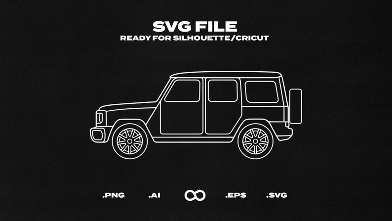 G Class Car SVG/EPS Outline - Printable, Cricut & Silhouette File - Etsy