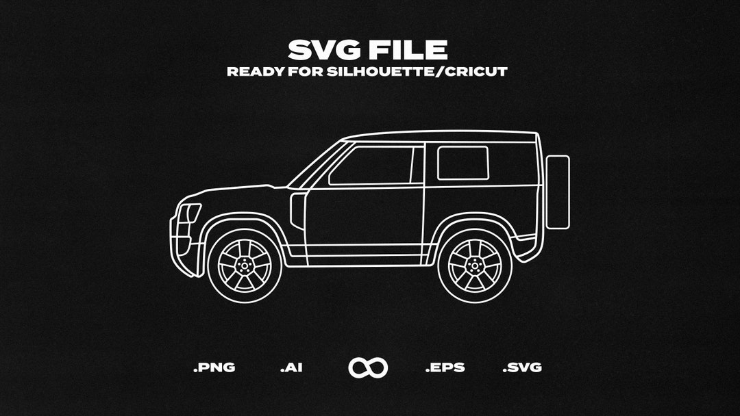 Land Rover Defender 90 Car SVG/EPS Outline - Printable, Cricut ...