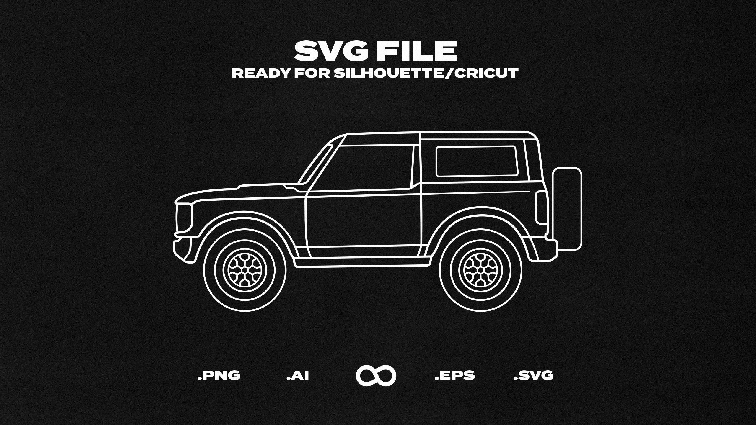 Ford Bronco Wildtrak 2-door Car SVG/EPS Outline - Printable, Cricut ...