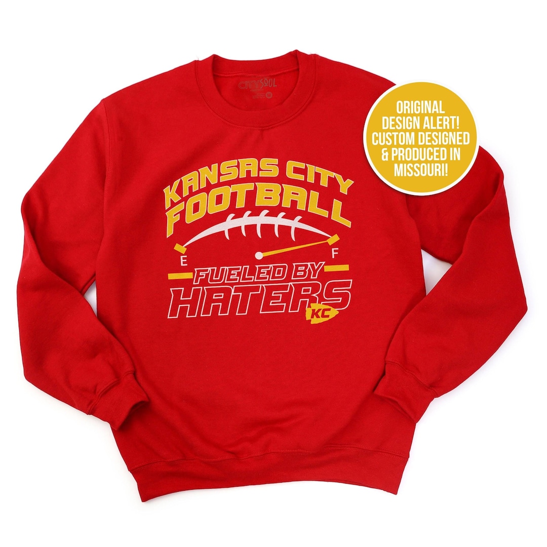 Kansas City Football Fueled by Haters They Hate Us Cause They Ain't Us ...