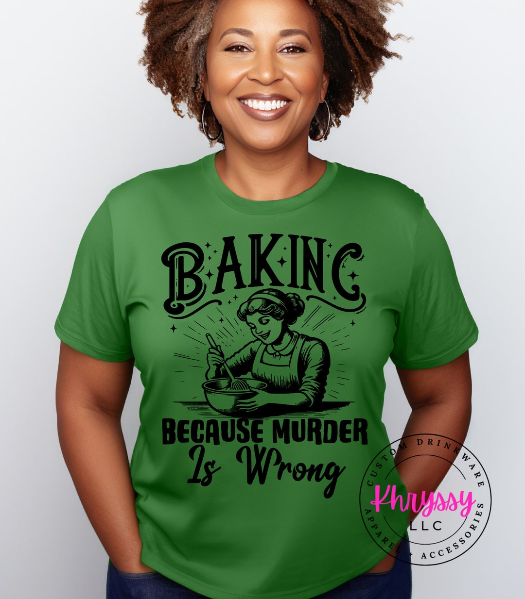 Baking Because Murder is Wrong Unisex Shirt Comfort Colors Shirt Funny ...