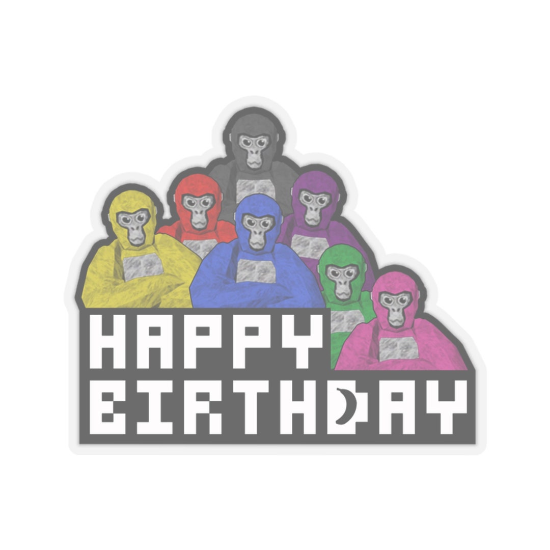 Gorilla Tag Birthday Kiss-cut Stickers, Birthday Gift for Him or Her - Etsy