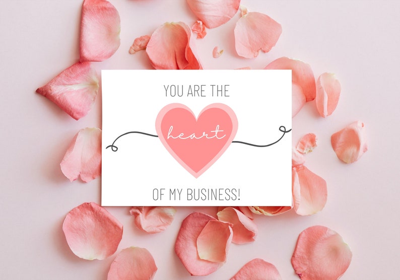 You Are the Heart of My Business | Valentines Day Client Appreciation ...