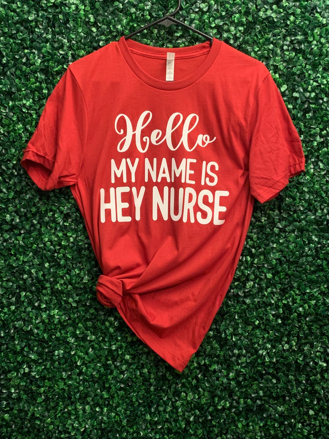 Hello My Name is Hey Nurse. Nursing Appreciation Present Nurse ...