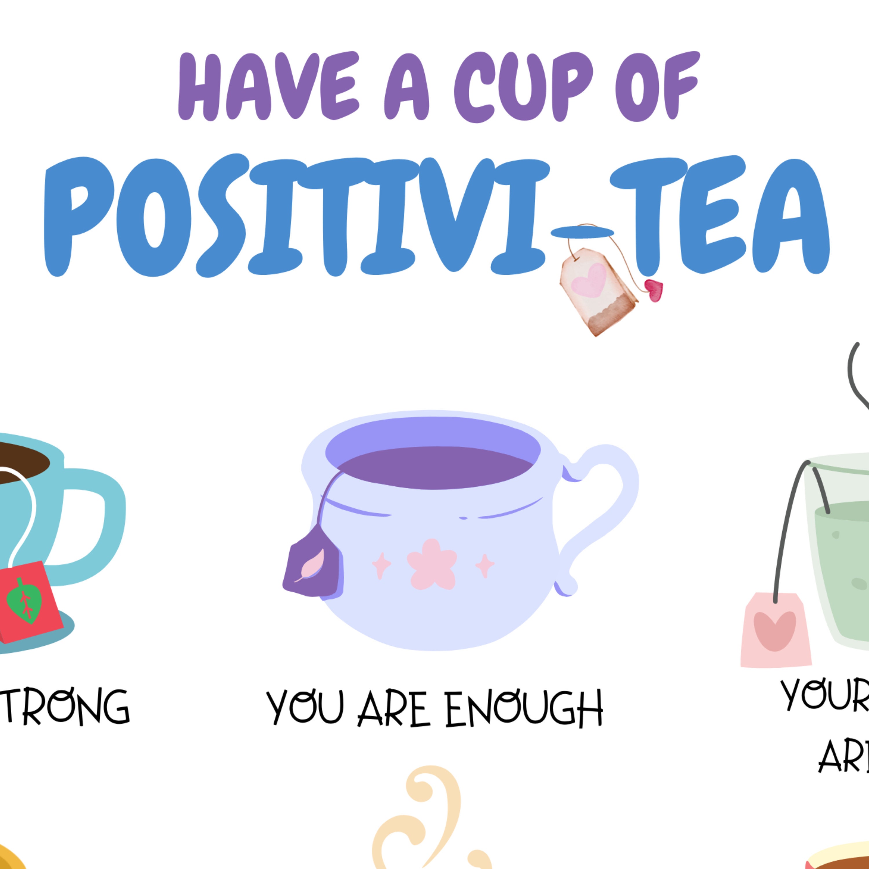 Positivi-tea Positivity Self Love Quotes Affirmation Psychologist Decor ...
