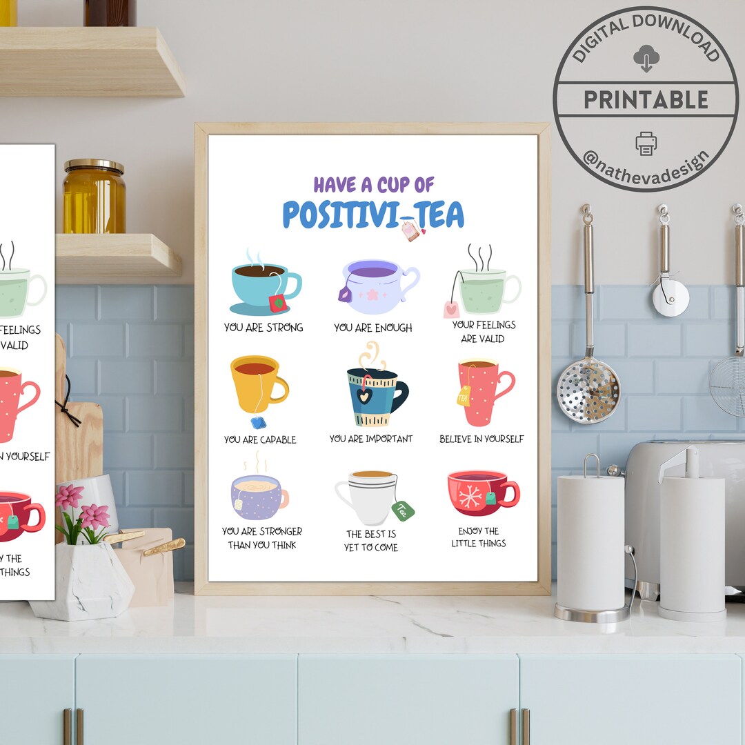 Positivi-tea Positivity Self Love Quotes Affirmation Psychologist Decor ...