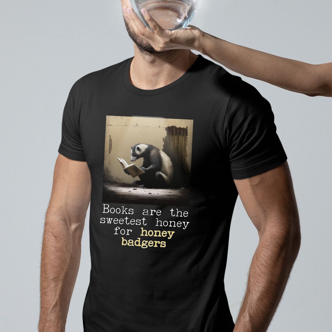 Honey Badger Studies With Banksy, Art Tees-myth Read, Artist Animal ...