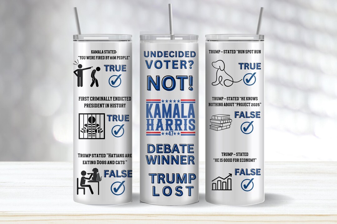 Debate Kamala Won 20oz Skinny Tumbler Png, Debate Winner Tumbler Wrap ...