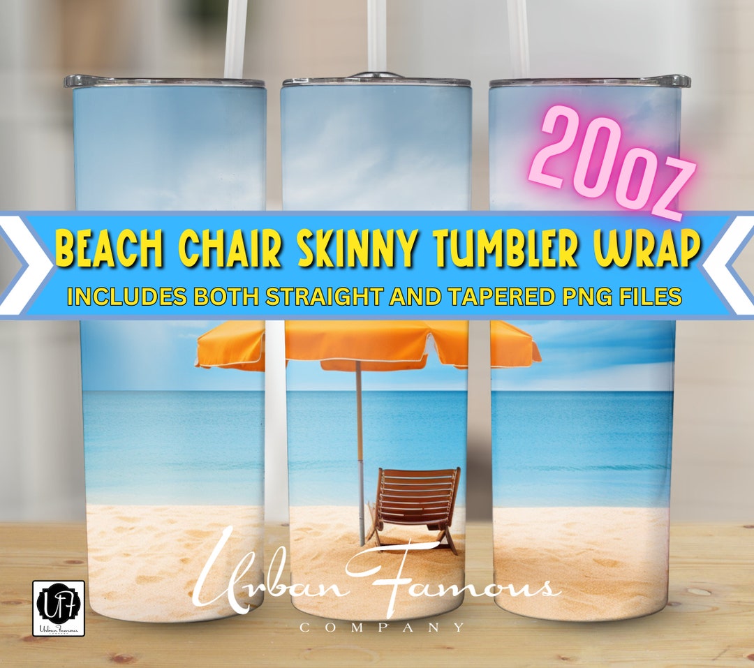 Beach Chair Tumbler PNG Wrap 20oz Skinny Straight or Tapered Digital 3D ...