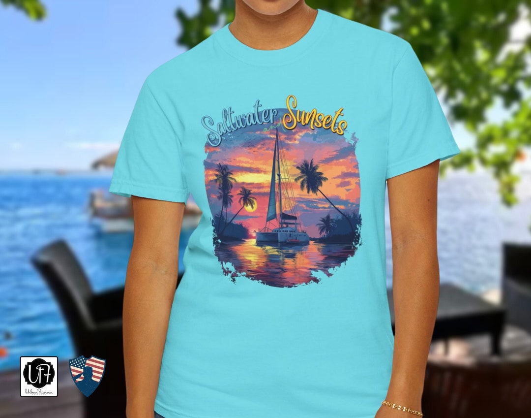 Saltwater and Sunsets Shirt Summer Ocean Sailing T-shirt Salty Sea ...