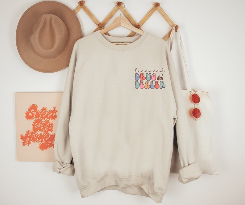 Licensed Drug Dealer Sweatshirt Retro Pharmacist Sweater - Etsy