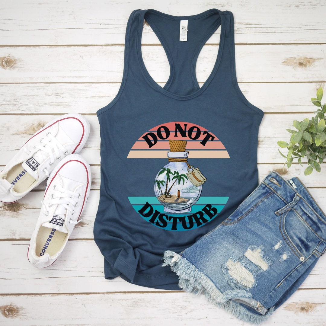Do Not Disturb Tank Top, Summer Fun Tanks, Beach Tank Tops, Fun Summer ...