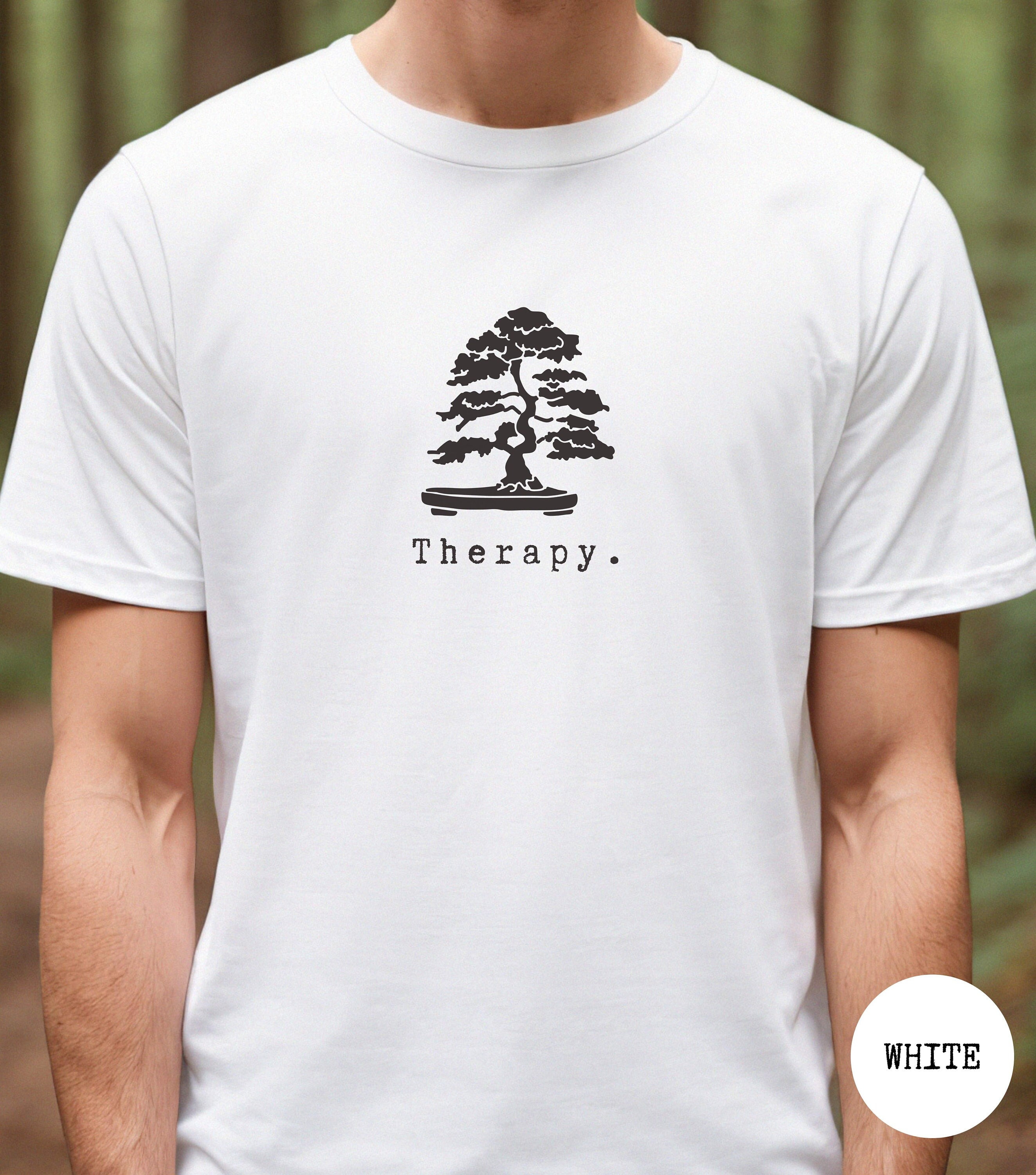 Bonsai Tshirt, Bonsai Tree Shirt, Bonsai Gift, Bonsai Therapy Tshirt ...