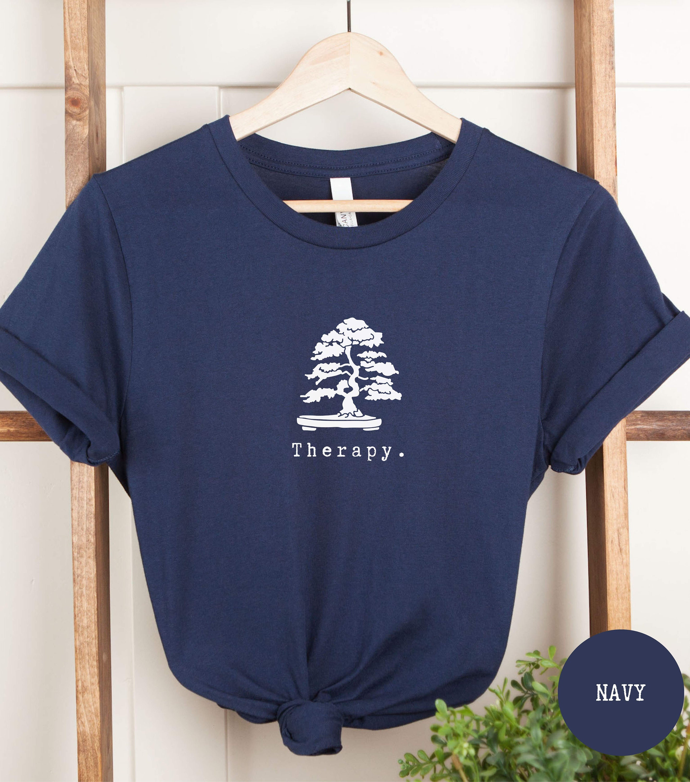 Bonsai Tshirt, Bonsai Tree Shirt, Bonsai Gift, Bonsai Therapy Tshirt ...