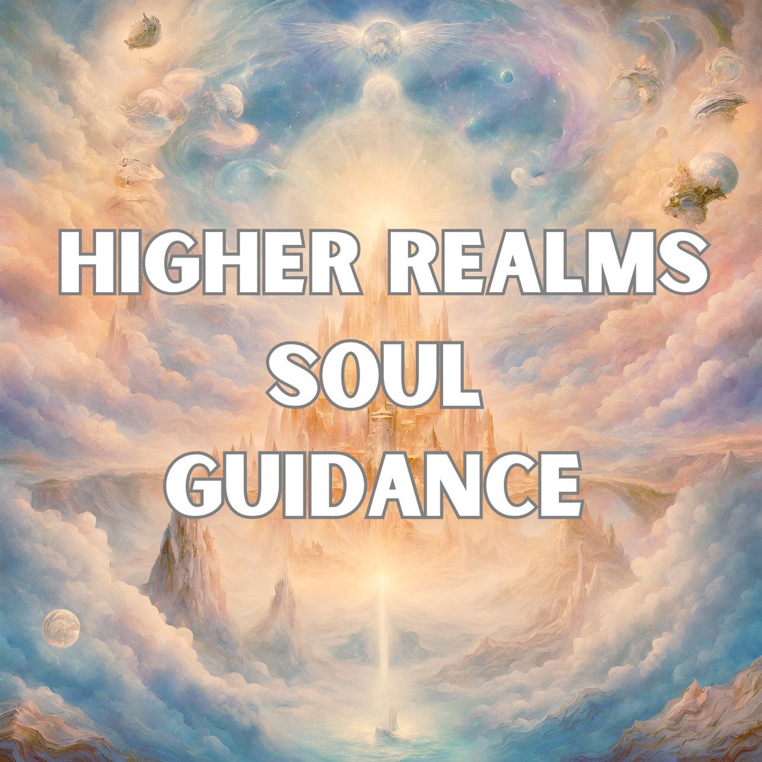 Higher Realms Soul Reading Akashic Records Guidance From Your Higher ...