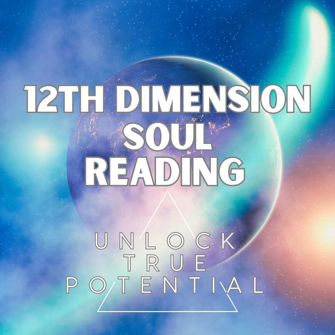 12th Dimension Higher Realms Soul Reading Akashic Records Guidance From Your Higher Self Angels ...