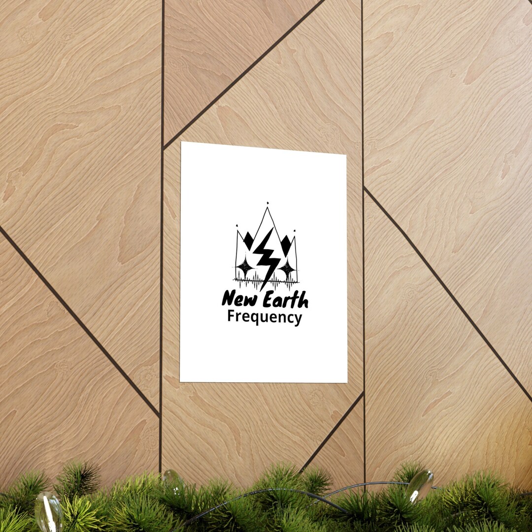 New Earth Frequency Higher Vibrations Premium Matte Vertical Posters ...