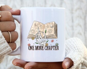Just One More Chapter Mug, Gift for Book Lover, Floral Book Mug ...