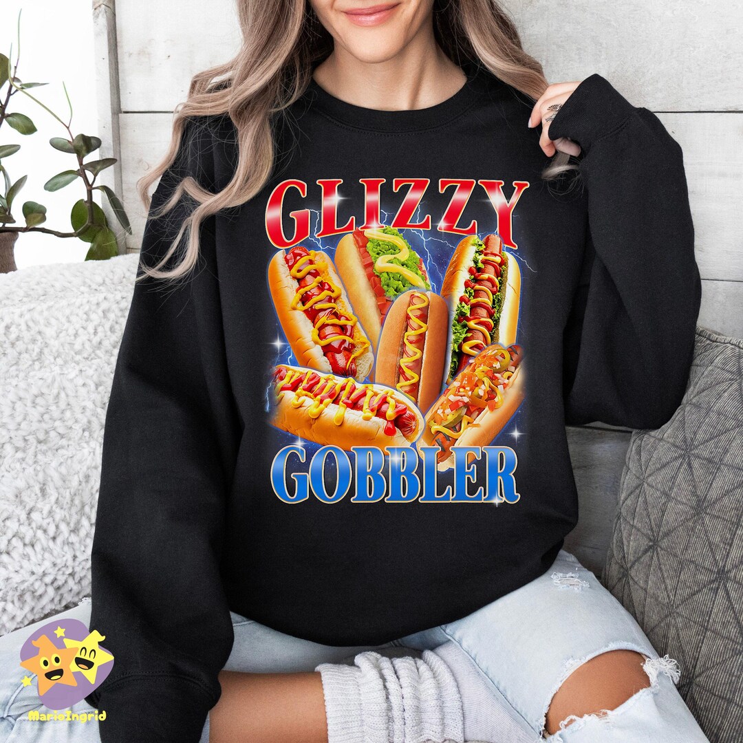 Funny Glizzy Gobbler Meme Hilarious Hot Dog Glizzy Lovers T-shirt ...