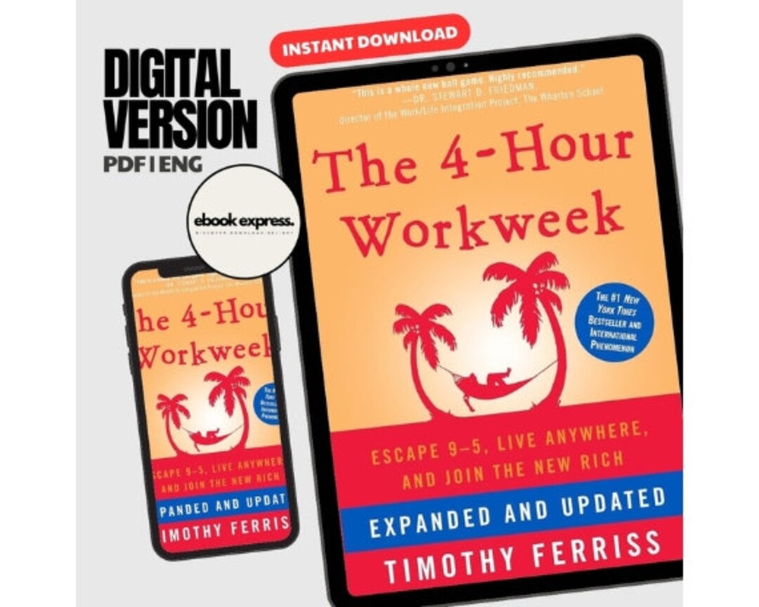 Ebook PDF the 4-hour Workweek: Escape 9-5, Live Anywhere, and Join the ...