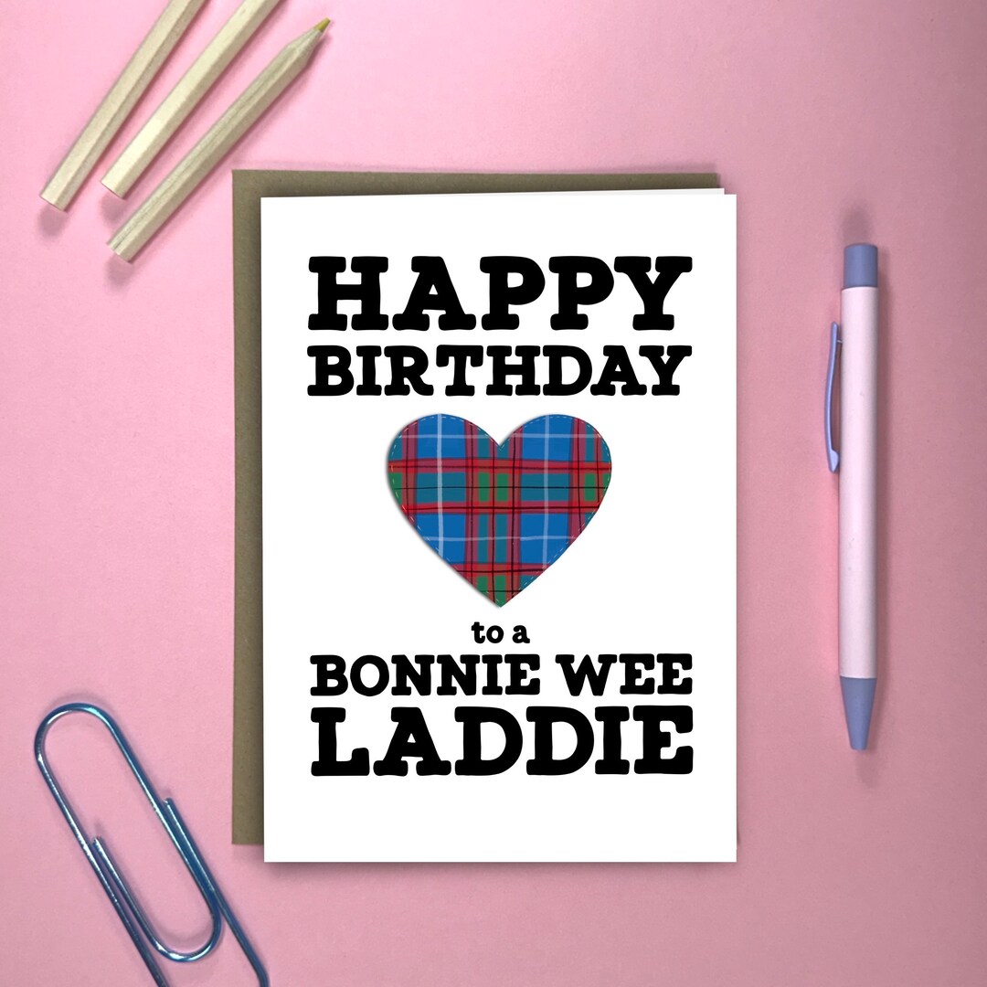 Funny Birthday Card Scottish Birthday Card Bonnie Wee Laddie Scottish ...