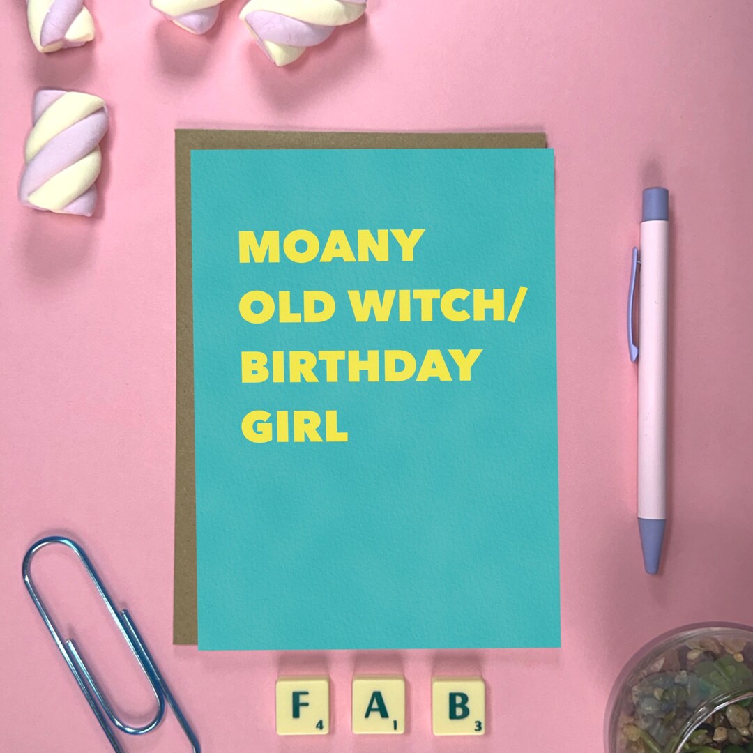 Funny Birthday Card Rude Moany Old Witch Card / Birthday - Etsy