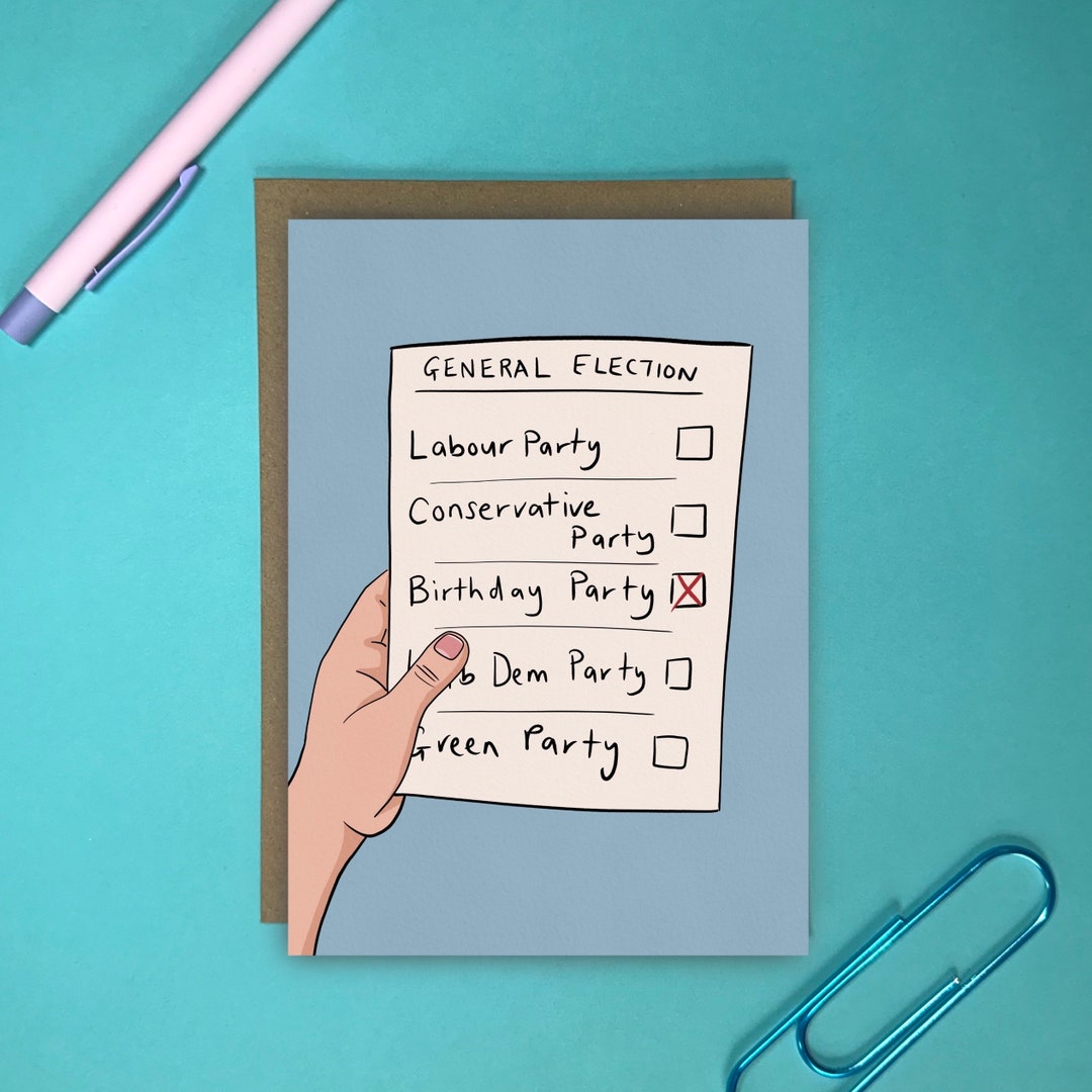 Funny Birthday Card Gerneral Election Voting Birthday Party Polling ...