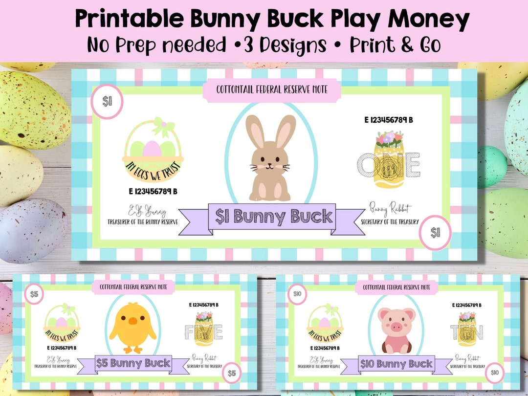 Printable Easter Bunny Bucks Money- 1,5, & 10 Dollar Bills | Great for ...